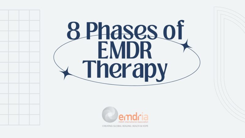 The Eight Phases of EMDR Therapy - EMDR International Association