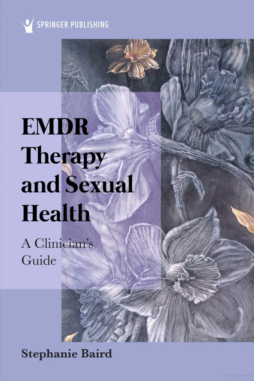 EMDR therapy and sexual health: A clinician’s guide (Springer, 2021 ...